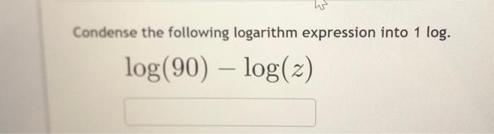 Solved Condense the following logarithm expression into 1 | Chegg.com