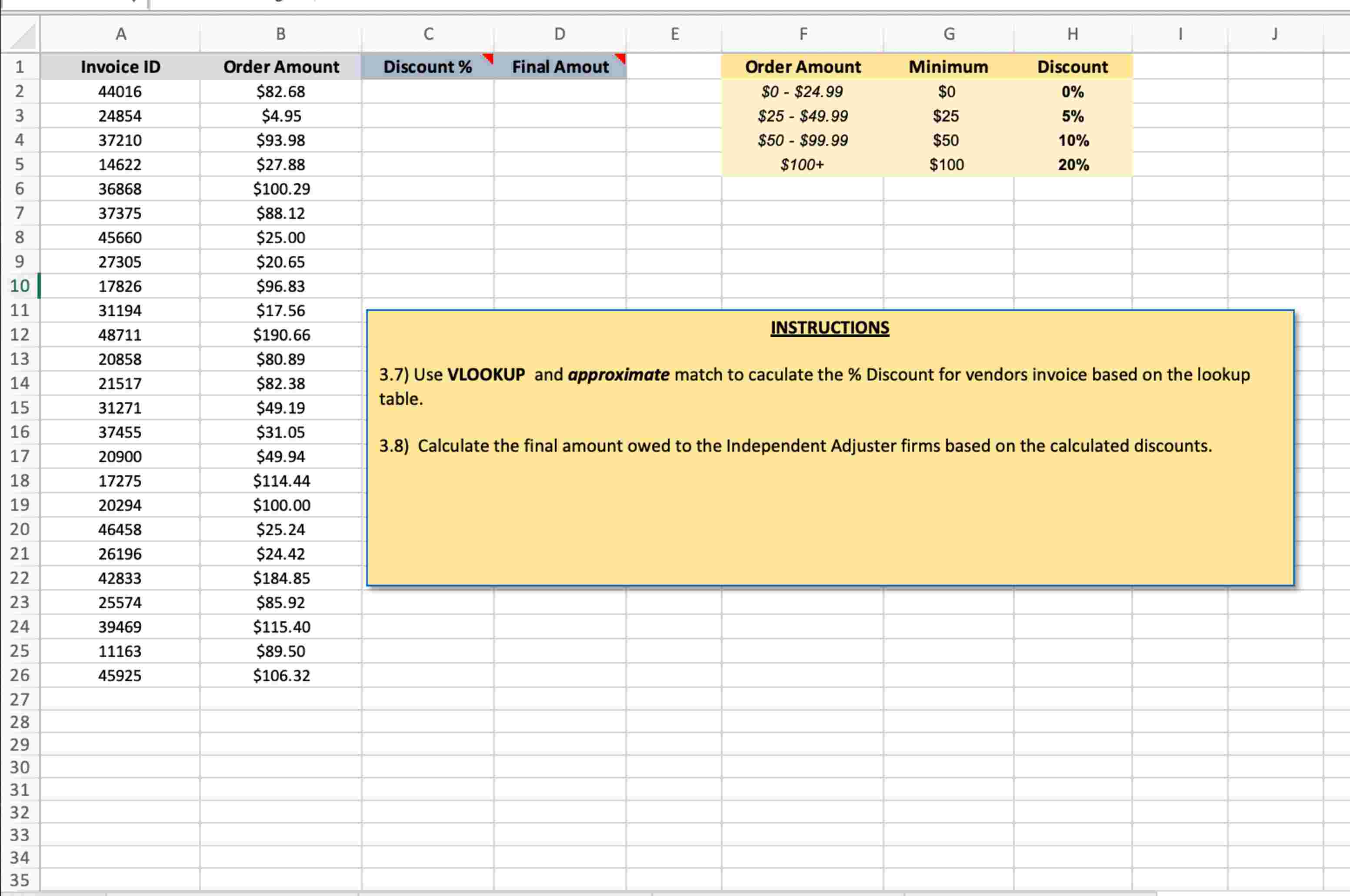 Solved INSTRUCTIONS 3.7) ﻿Use VLOOKUP and approximate match | Chegg.com