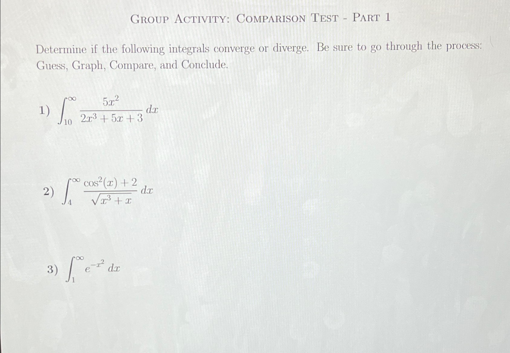 Solved Group Activity: Comparison Test - ﻿Part 1Determine if | Chegg.com