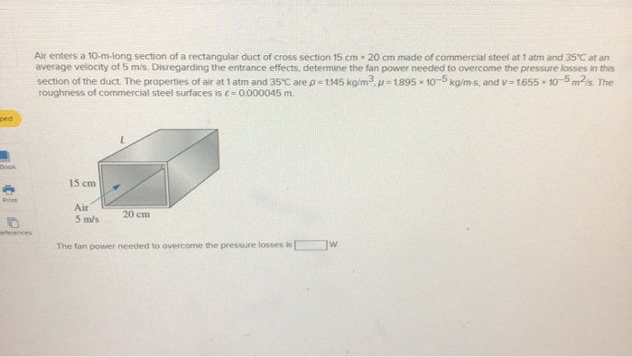 Solved Air enters a 10-m-long section of a rectangular duct | Chegg.com