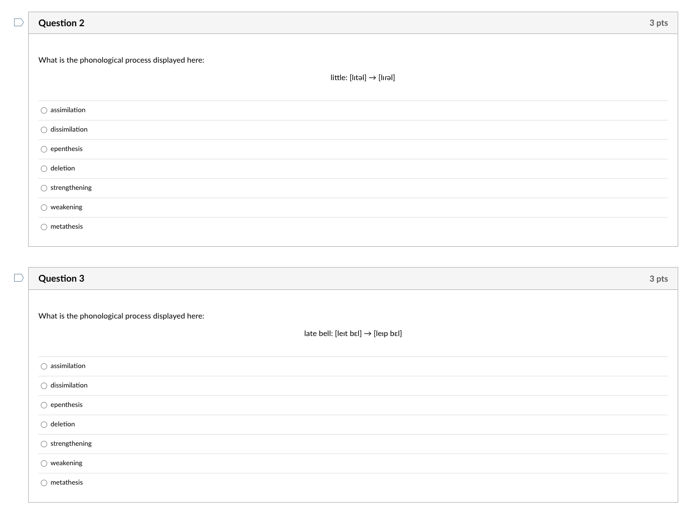 Solved Question 2What is the phonological process displayed | Chegg.com