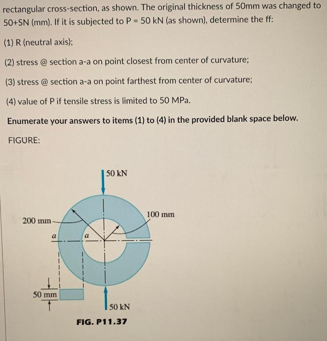 Solved rectangular cross-section, as shown. The original | Chegg.com