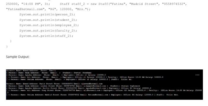 Solved Design a class named Person and its two subclasses | Chegg.com