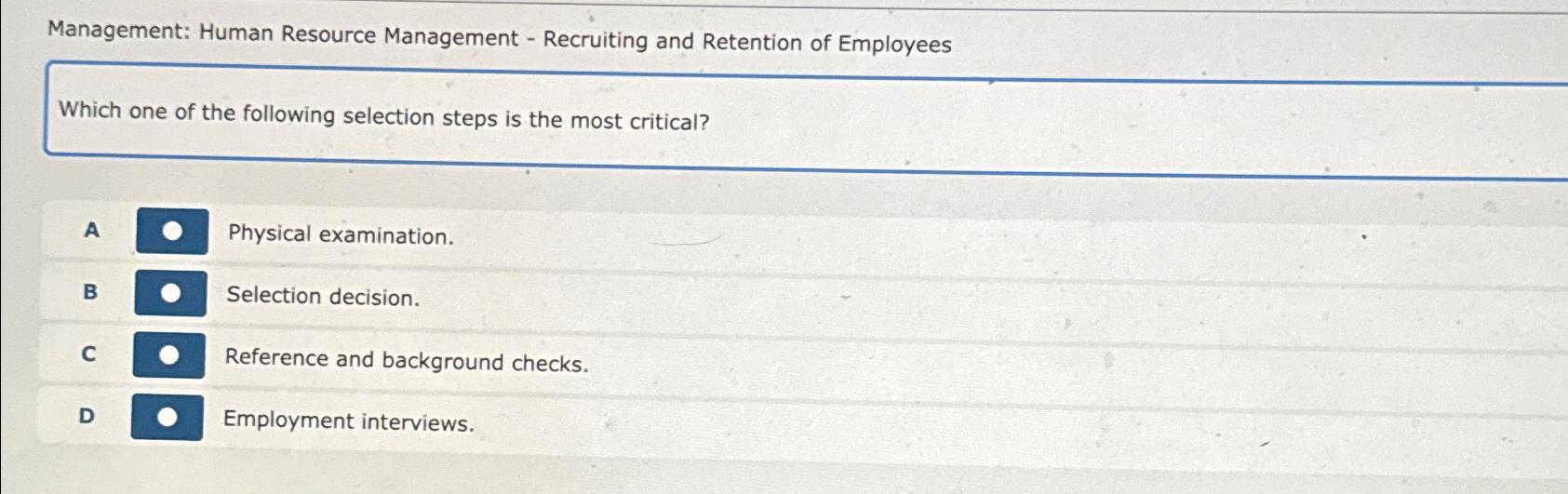 Solved Management: Human Resource Management - ﻿Recruiting | Chegg.com