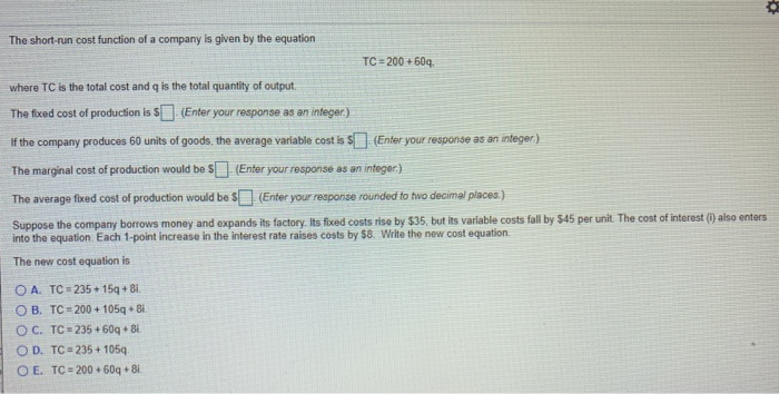 Solved The short-run cost function of a company is given by | Chegg.com
