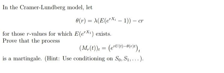 In the Cramer-Lundberg model, let | Chegg.com