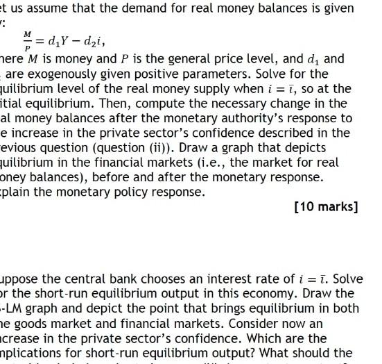 Solved t us assume that the demand for real money balances | Chegg.com
