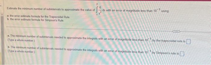 Solved Estimate The Minimum Number Of Subintervals To