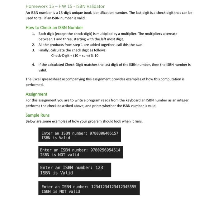 Solved Homework 15 - HW 15 - ISBN Validator An ISBN number | Chegg.com