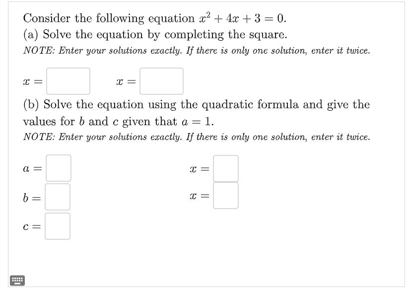 Solved Consider the following equation x2+4x+3=0.(a) ﻿Solve | Chegg.com