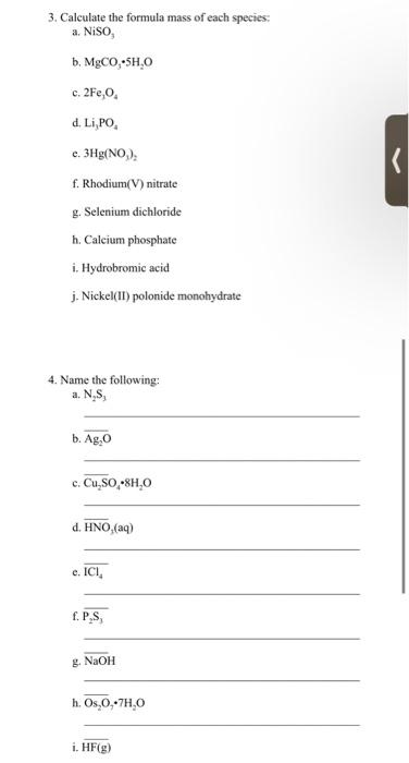 Solved 3. Calculate the formula mass of each species; a. | Chegg.com
