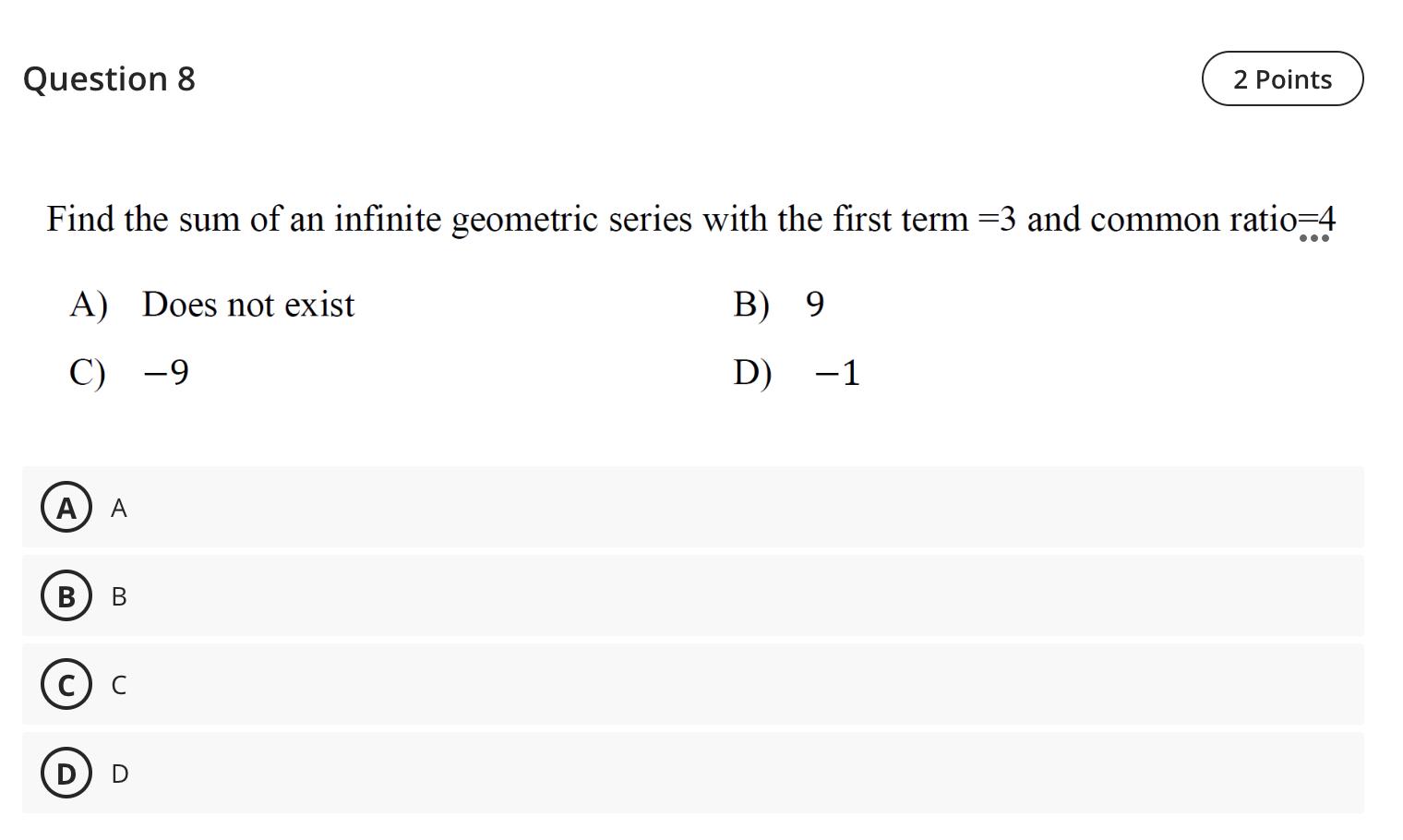 Solved Question 8Find the sum of an infinite geometric | Chegg.com