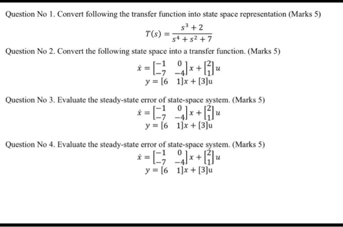 Solved Question No 1. Convert following the transfer | Chegg.com