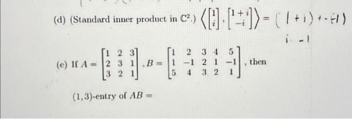 Solved (Standard inner product in | Chegg.com