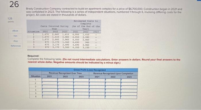 Solved 26 Brady Construction Company contracted to build an | Chegg.com