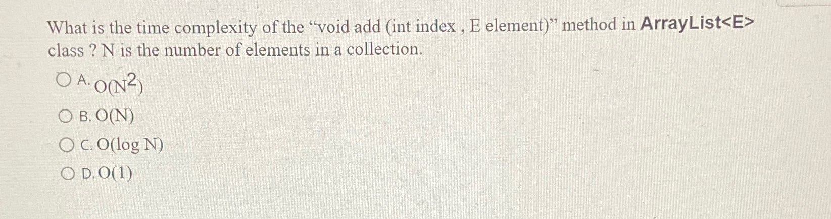 Solved What is the time complexity of the "void add (int | Chegg.com