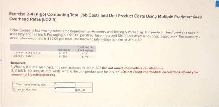 Solved Exercise 2-4 (Algo) Computing Total Job Costs and | Chegg.com