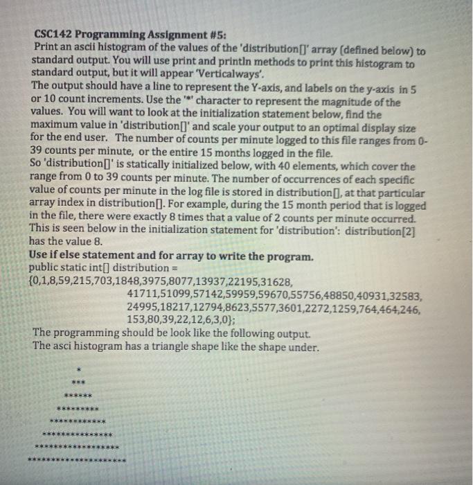 Solved CSC142 Programming Assignment #5: Print an ascii | Chegg.com