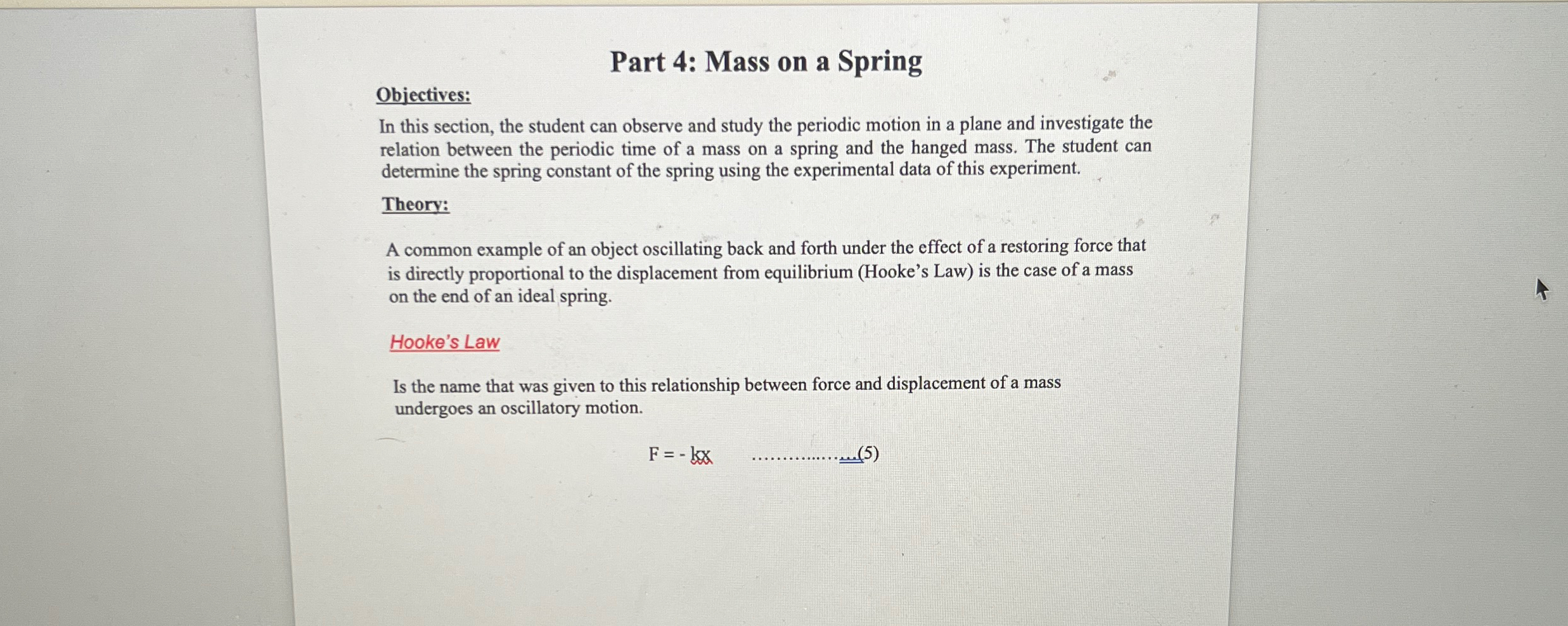 Solved Part 4: Mass on a SpringObjectives:In this section, | Chegg.com
