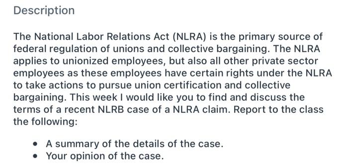 The National Labor Relations Act (NLRA) is the | Chegg.com