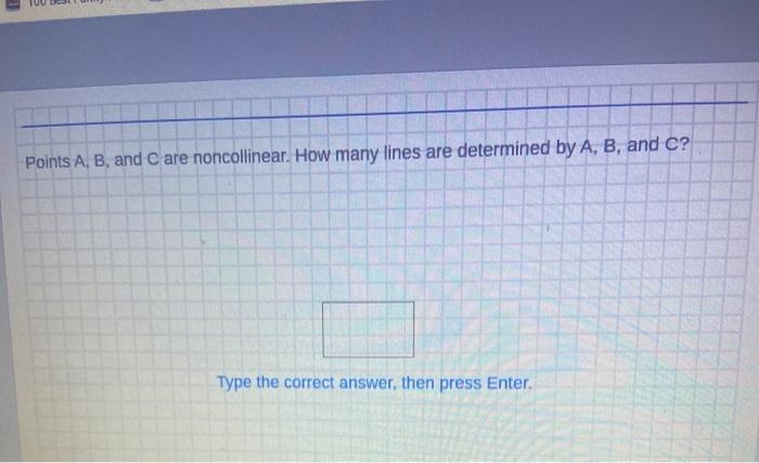 Solved Points A, B, and C are noncollinear. How many lines | Chegg.com
