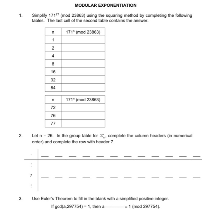 Solved MODULAR EXPONENTIATION 1. Simplify 17177 (mod 23863) | Chegg.com