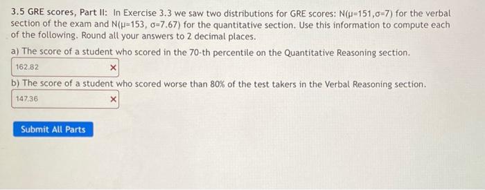 Solved 3.5 GRE scores, Part II: In Exercise 3.3 we saw two | Chegg.com