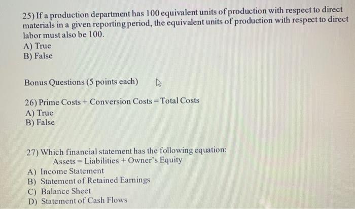 Solved 23 A Key Idea In Process Costing That Refers To The Chegg