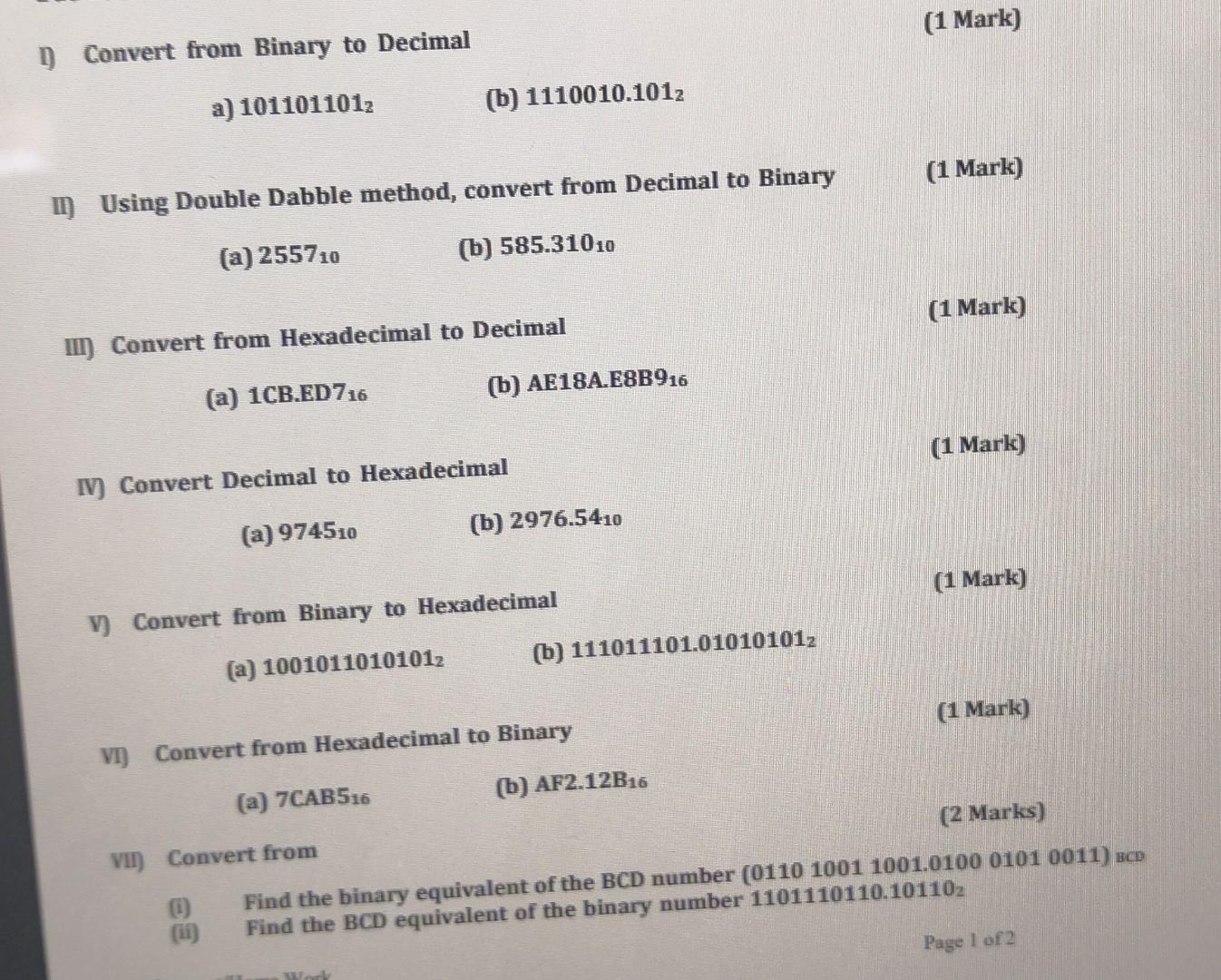 Solved (1 Mark) Convert from Binary to Decimal a) 1011011012 | Chegg.com