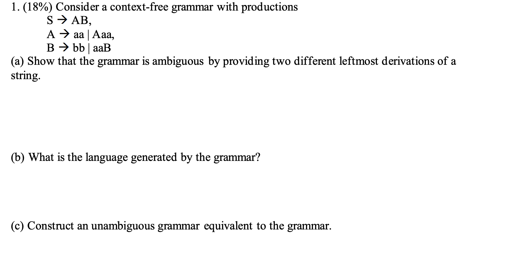 Solved (18%) ﻿Consider a context-free grammar with | Chegg.com