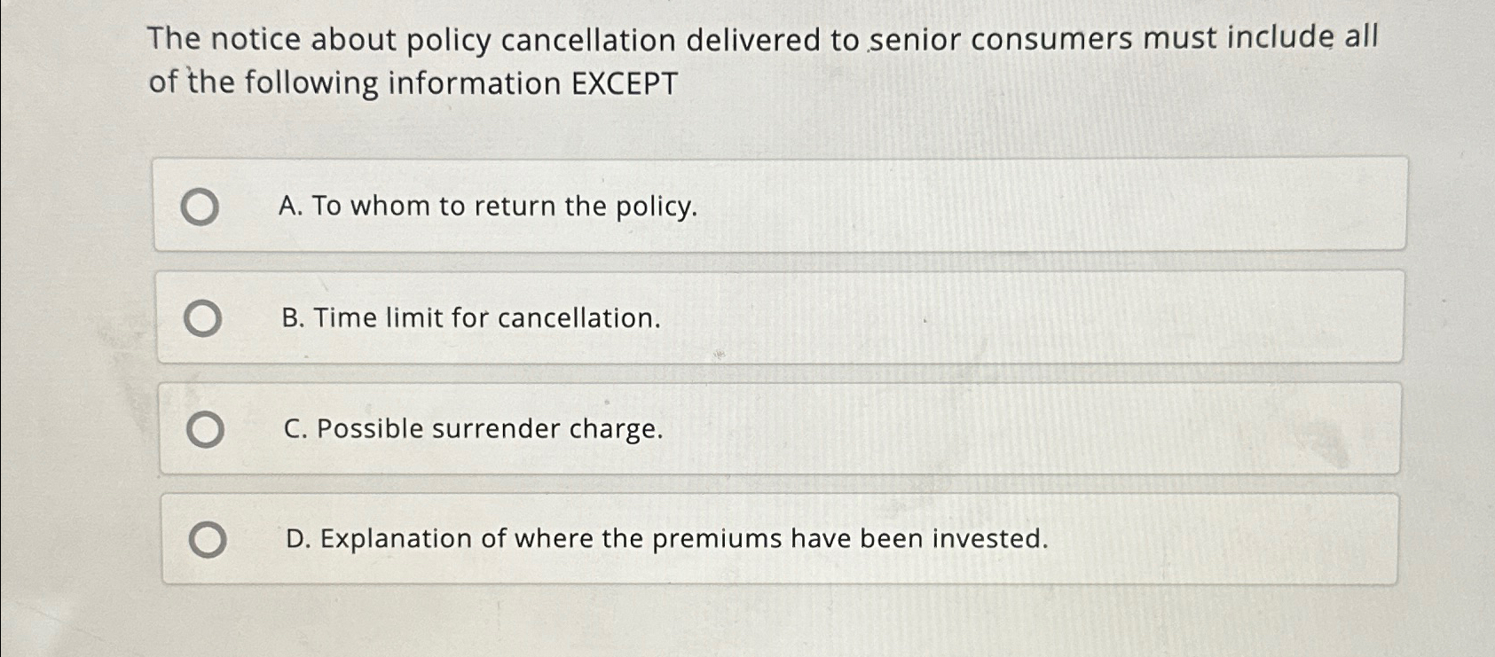 Solved The notice about policy cancellation delivered to | Chegg.com