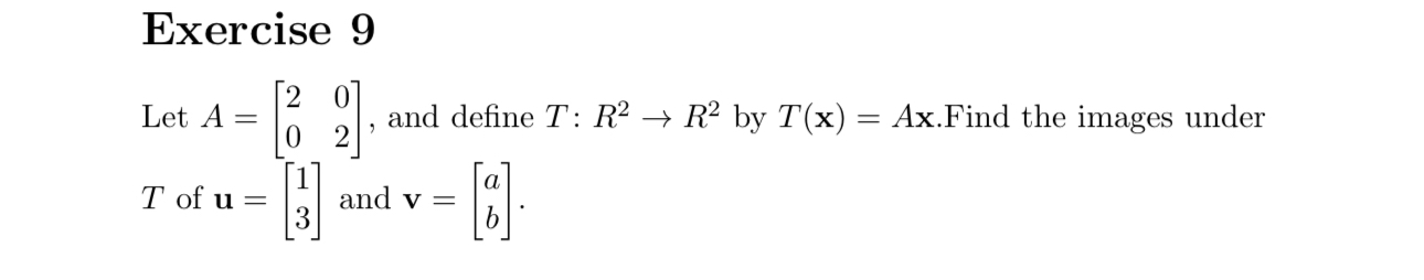 Solved Exercise 9Let A=[2002], ﻿and define T:R2→R2 ﻿by | Chegg.com