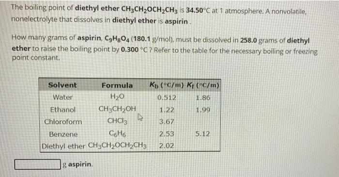 Solved The boiling point of diethyl ether CH3CH2OCH2CH3 is | Chegg.com