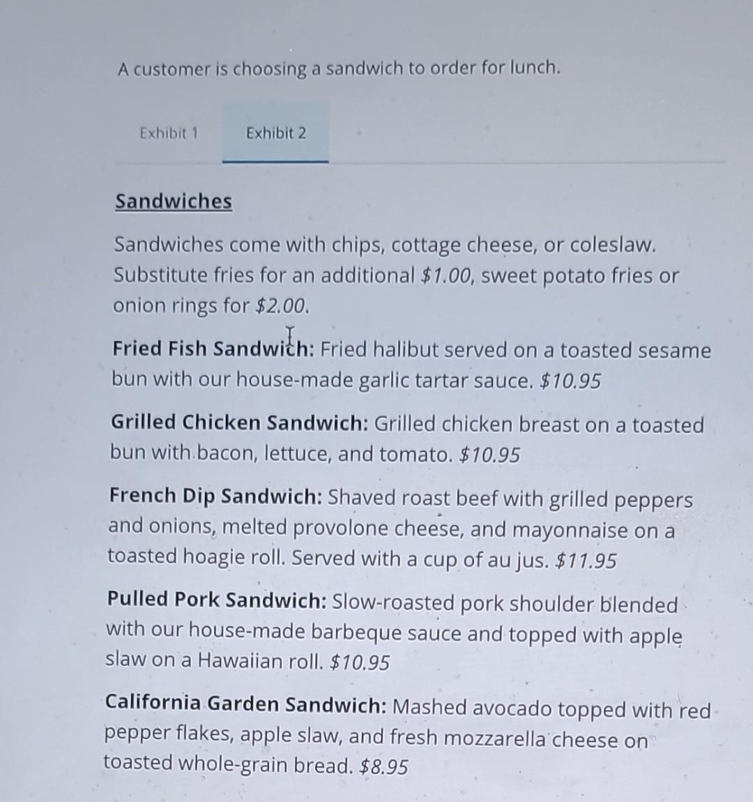 Solved A customer is choosing a sandwich to order for | Chegg.com