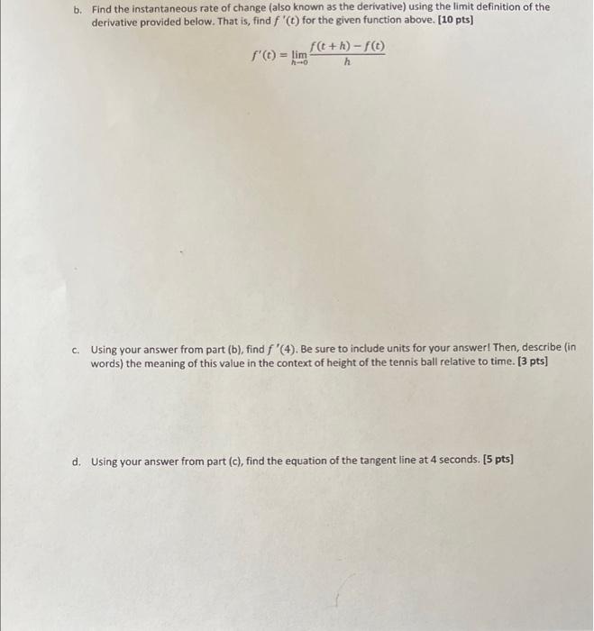 Solved b. Find the instantaneous rate of change (also known | Chegg.com