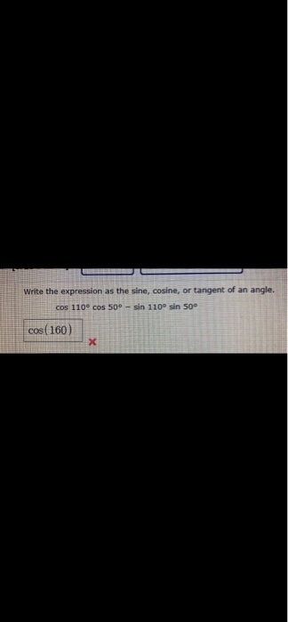 Solved Write the expression as the sine, cosine, or tangent | Chegg.com