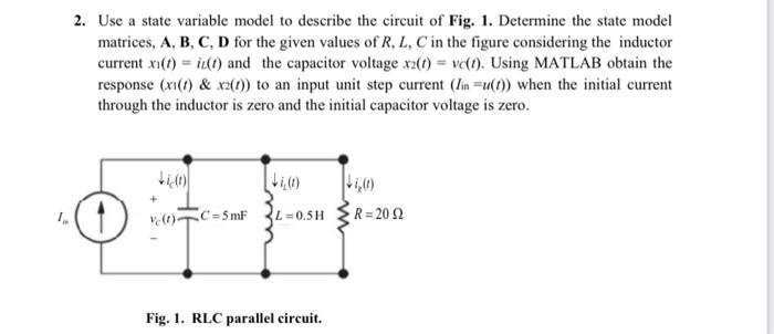 Solved 2. Use a state variable model to describe the circuit | Chegg.com