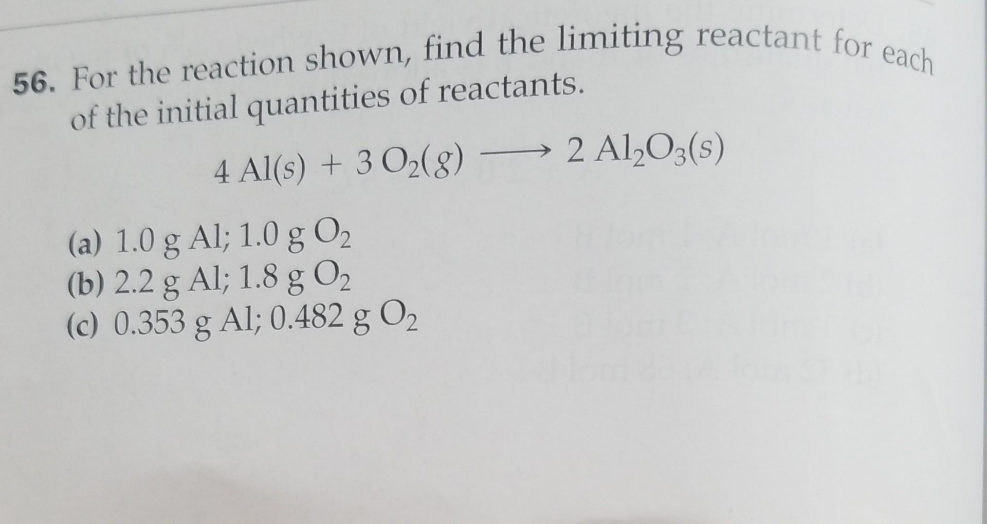 Solved 56. For the reaction shown, find the limiting | Chegg.com