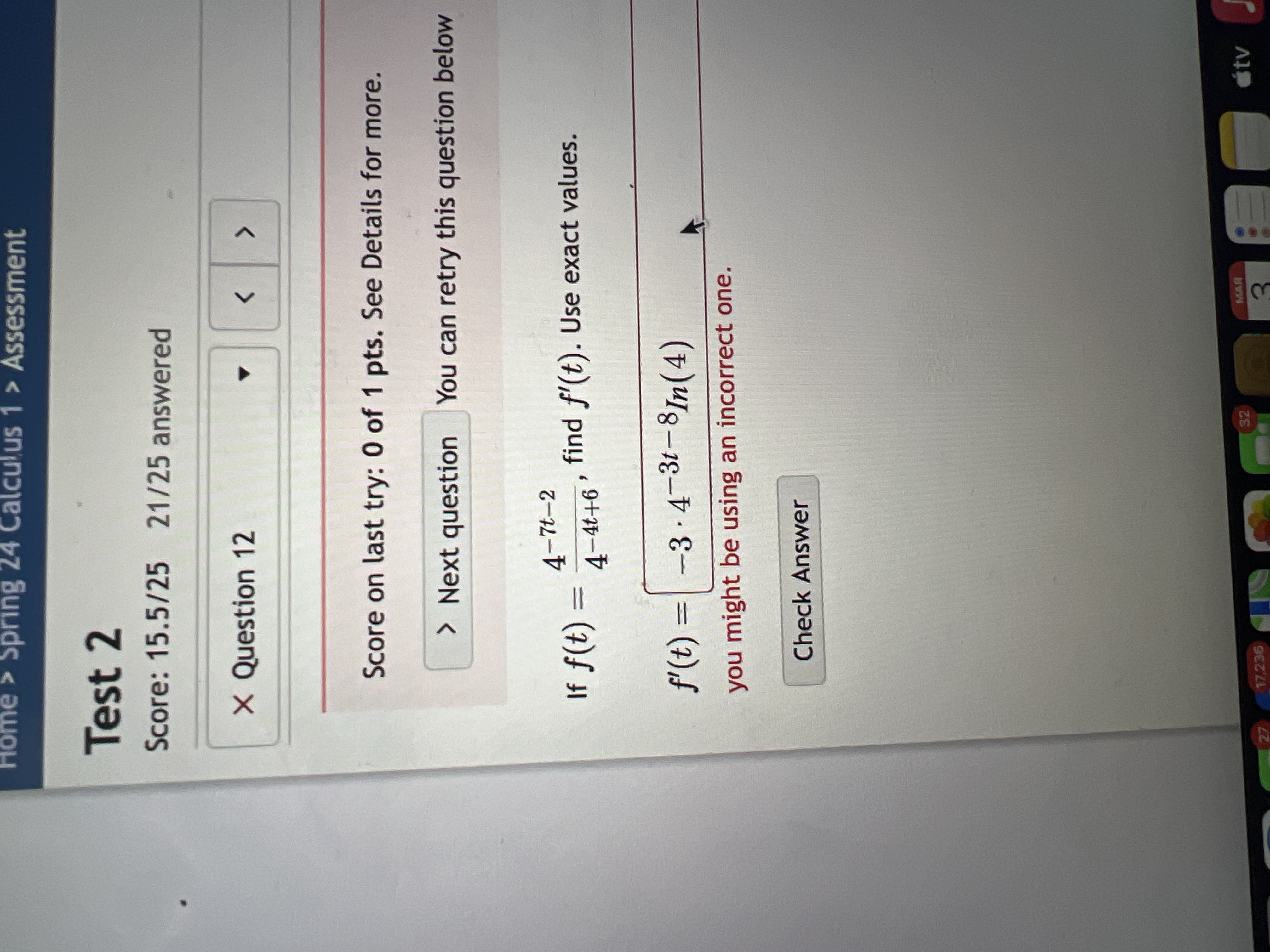 Solved If f(t)=4-7t-24-4t+6, ﻿find f'(t). ﻿Use exact | Chegg.com