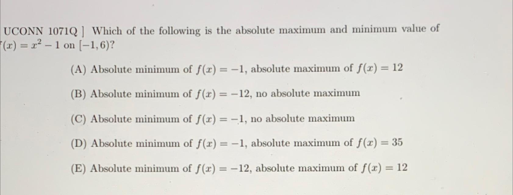 Solved UCONN 1071Q ] ﻿Which of the following is the absolute | Chegg.com