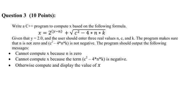 Solved Write a C++ program to compute x based on the | Chegg.com