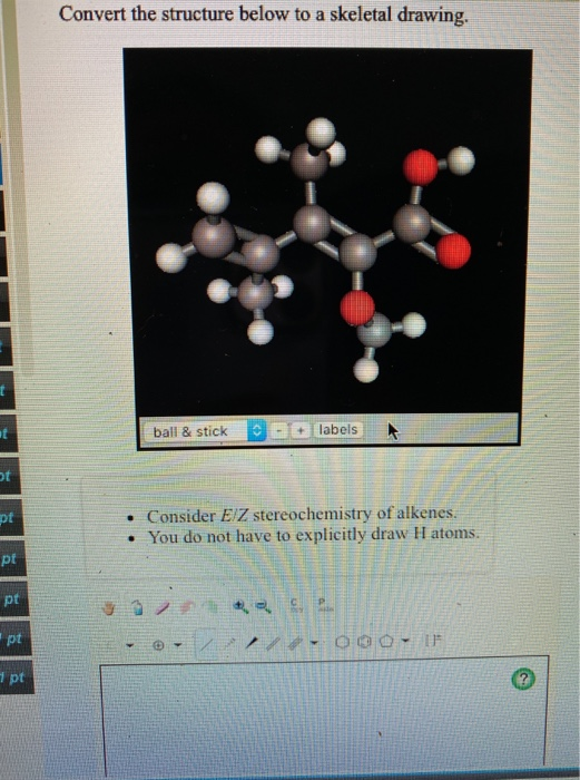 Solved Convert the structure below to a skeletal drawing. t | Chegg.com