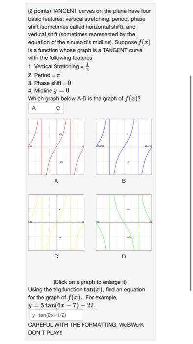 Solved (2 points) TANGENT curves on the plane have four | Chegg.com