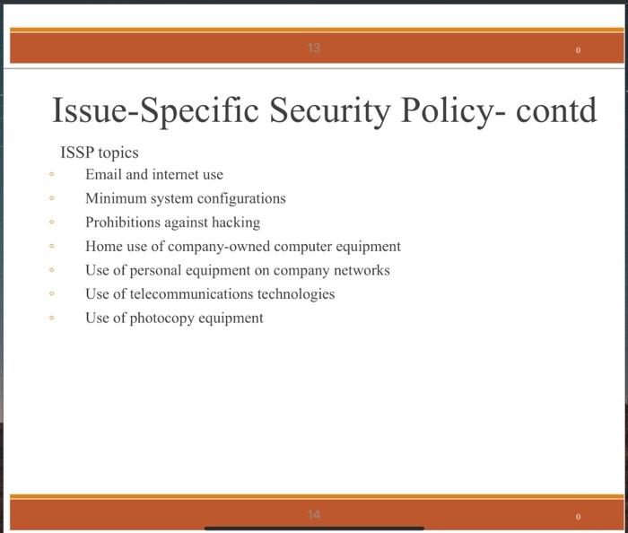 Solved please write an Issue-Specific Security Policy about | Chegg.com