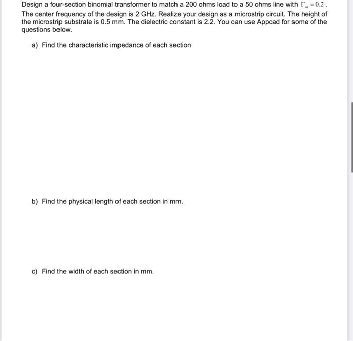 Solved Design a four-section binomial transformer to match a | Chegg.com