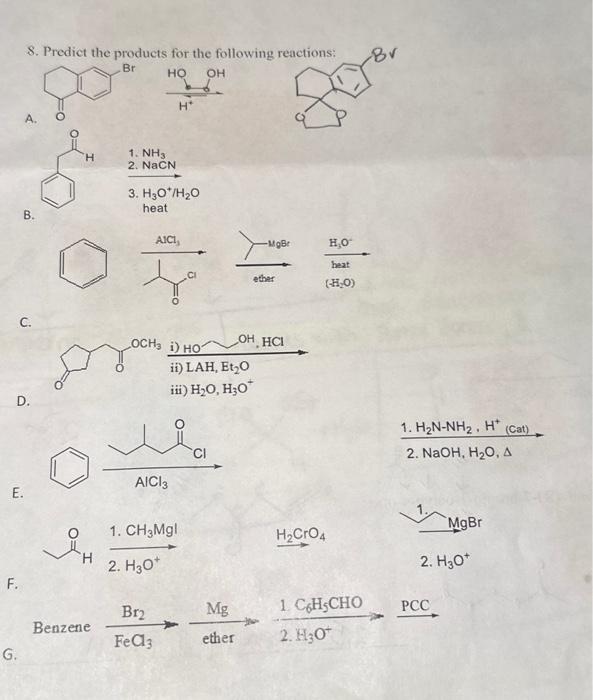 Solved 8. Predict the products for the following reactions: | Chegg.com
