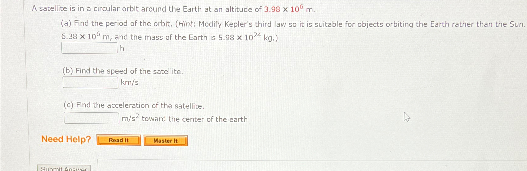 Solved A satellite is in a circular orbit around the Earth | Chegg.com