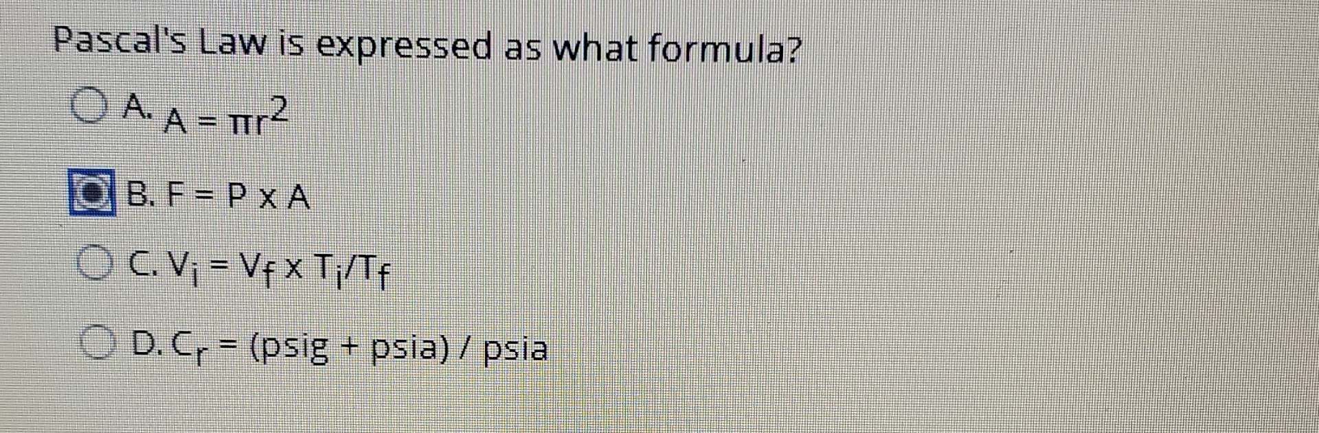 Solved Pascal's Law is expressed as what | Chegg.com