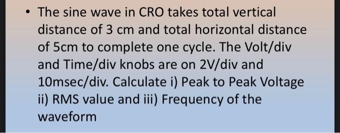Solved • The sine wave in CRO takes total vertical distance | Chegg.com