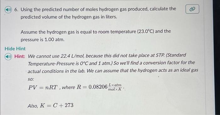 Solved 6. Using the predicted number of moles hydrogen gas | Chegg.com
